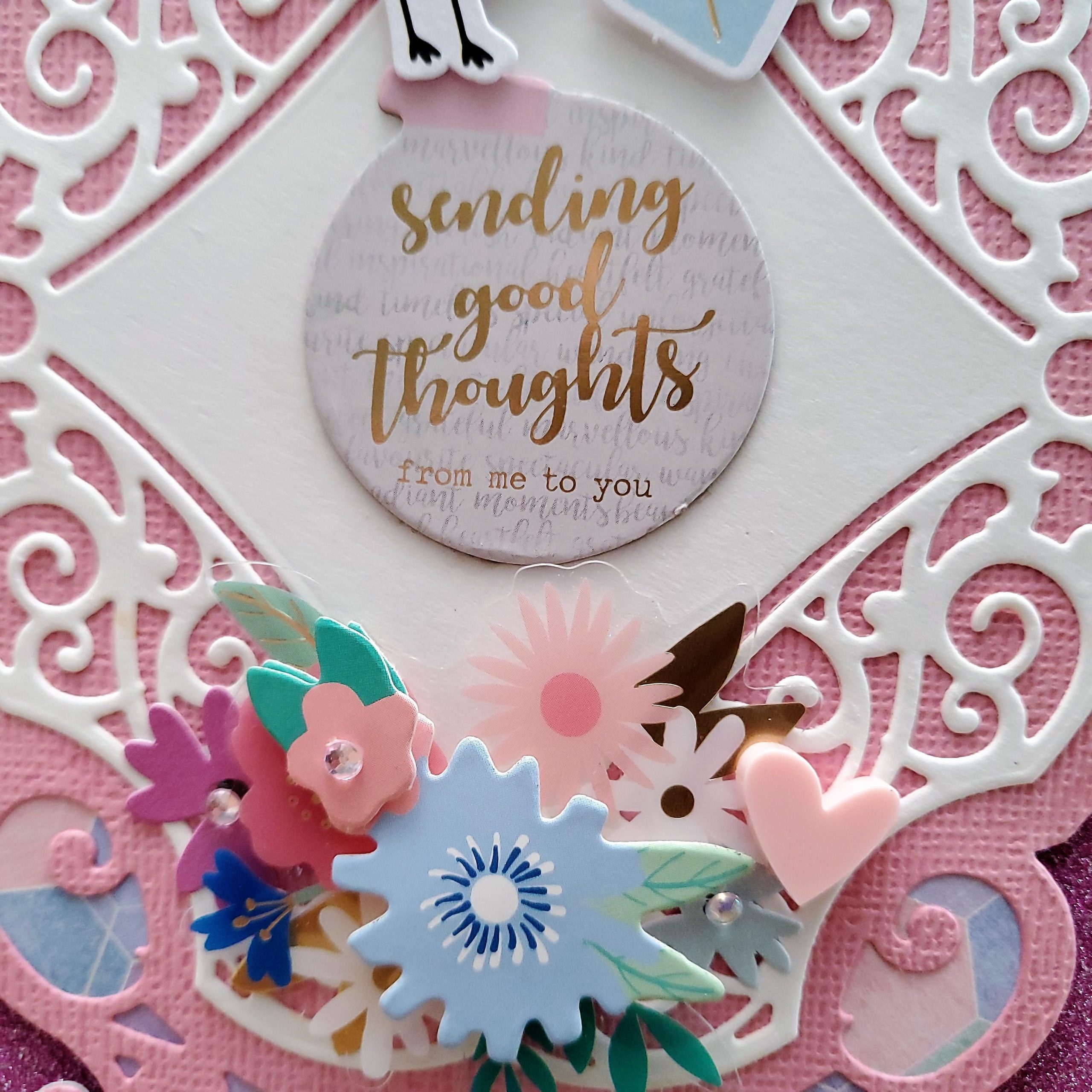 Sending Good Thoughts Card created with the Beautiful Sentiment ...